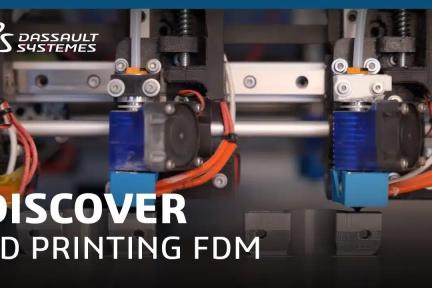 Video 3D Printing FDM | Dassault Systèmes